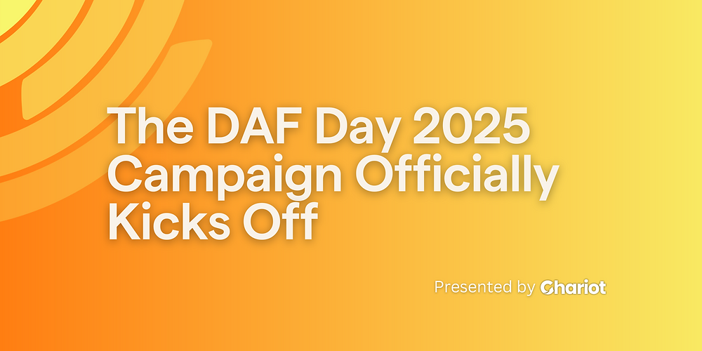 The DAF Day 2025 Campaign Officially Kicks Off